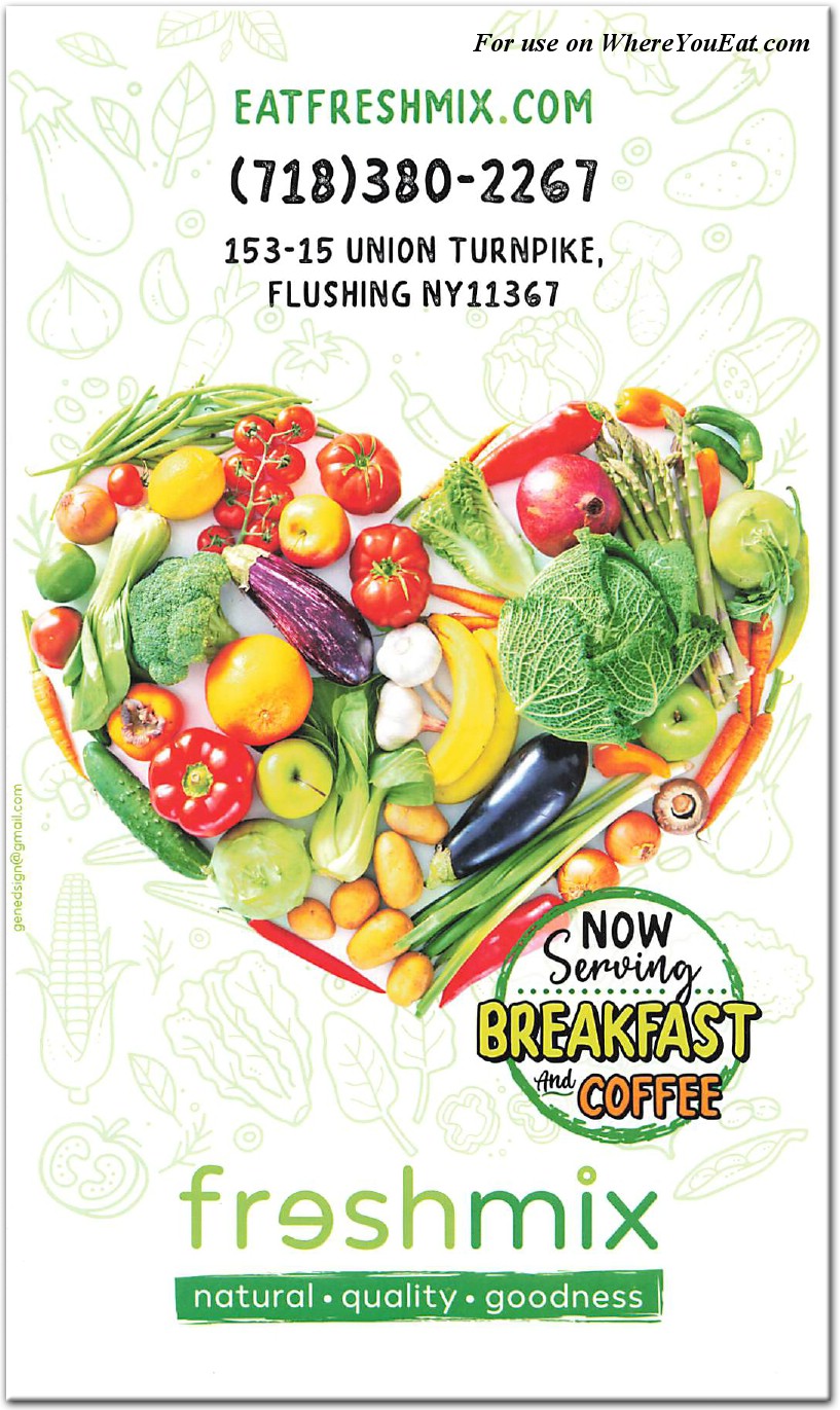 Freshmix Restaurant in Queens / Menus & Photos