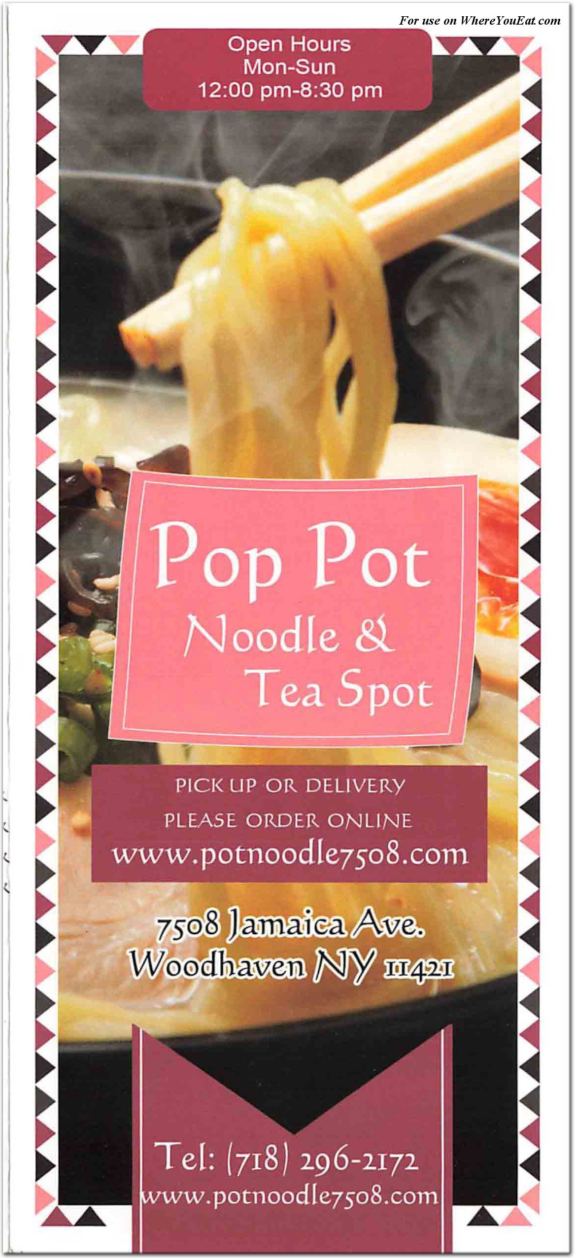 Pop Pot Noodle &Tea Spot Restaurant in Queens / Menus & Photos